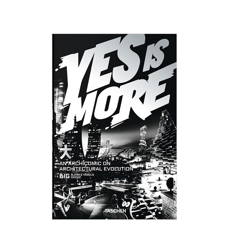 BIG.Yes is More建筑的演变 建筑设计事务所漫画版建筑历史 英文原版进口图书 TASCHEN出版