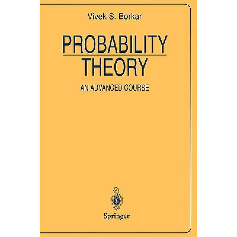 Probability Theory : An Advanced Course