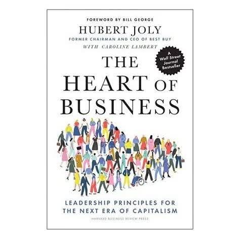 The heart of business by Hubert Joly