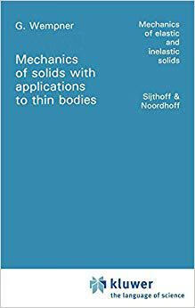 Mechanics of Solids with Applications to Thin Bodies