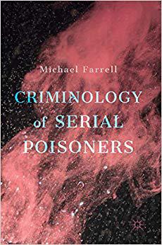 Criminology of Serial Poisoners