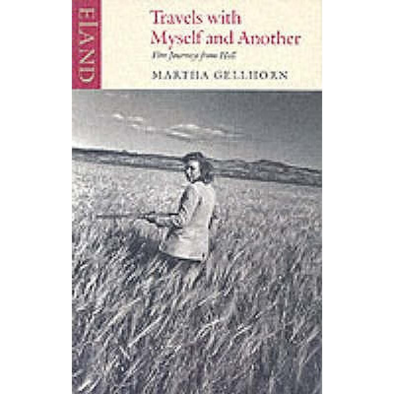 Travels with Myself and Another