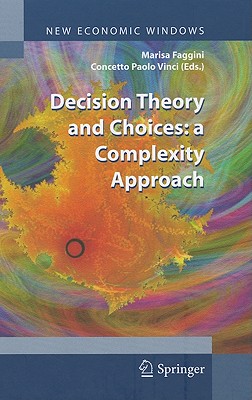 Decision Theory and Choices: a Complexity Approach