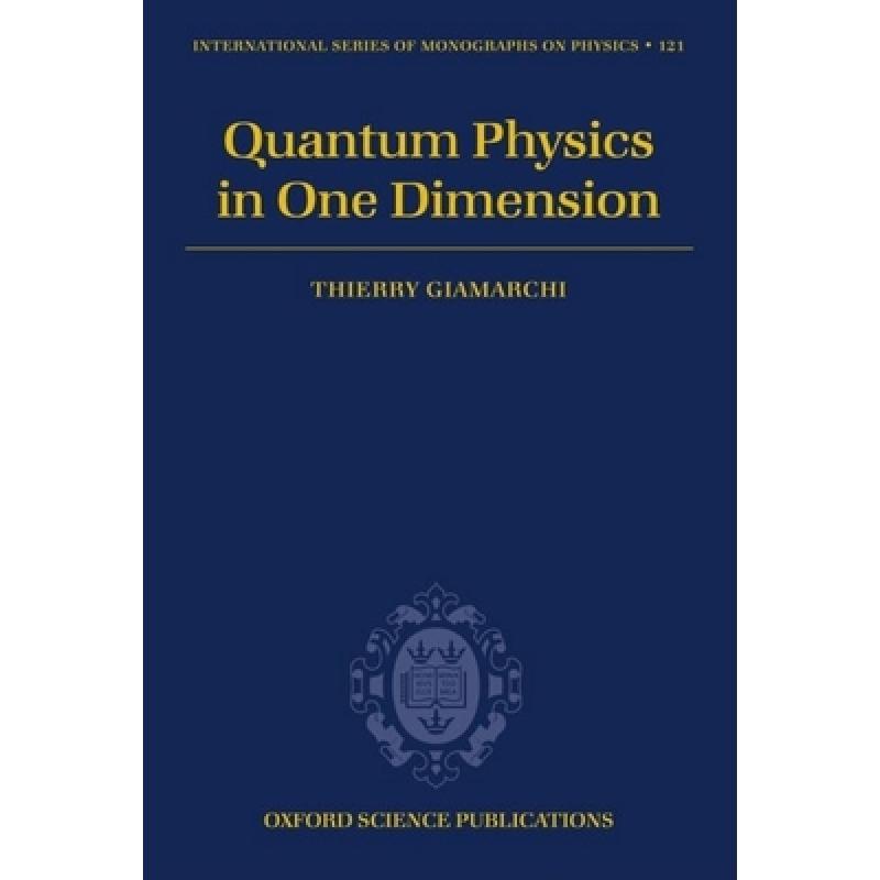 Quantum Physics in One Dimension