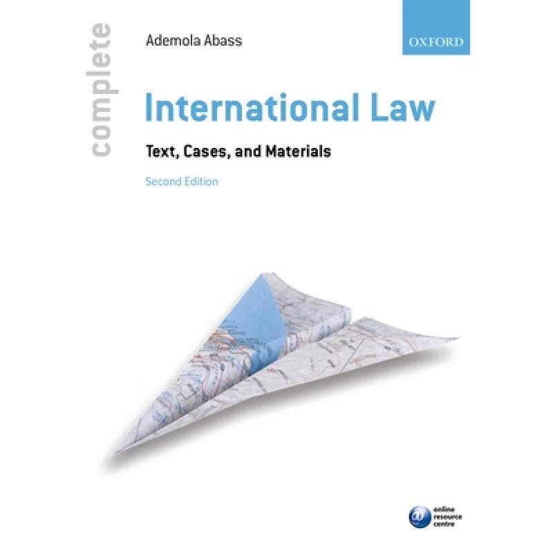 Complete International Law: Text, Cases, and...