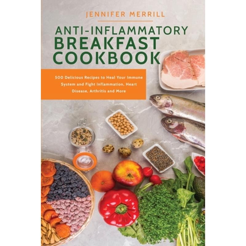 Anti-Inflammatory Breakfast Cookbook