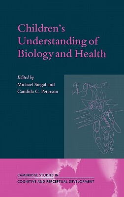 *ren’s Understanding of Biology and Health