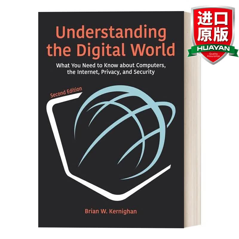 Understanding the Digital World Second Edition 英文原版 普林斯顿计算机公开课 第二版 Brian W.Kernighan 英文版 进口英语书