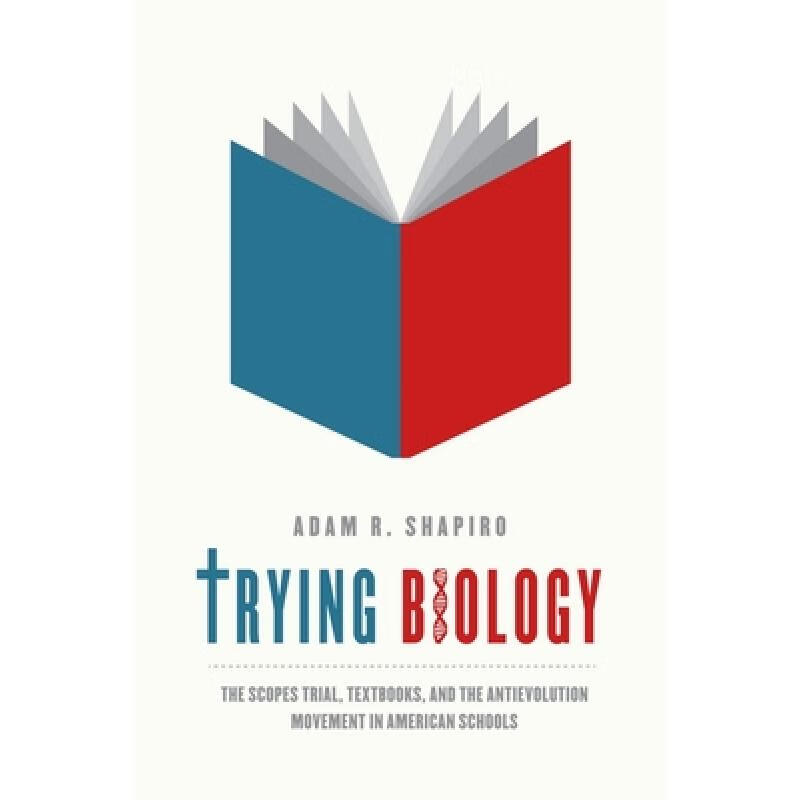 Trying Biology: The Scopes Trial, Textbooks,...