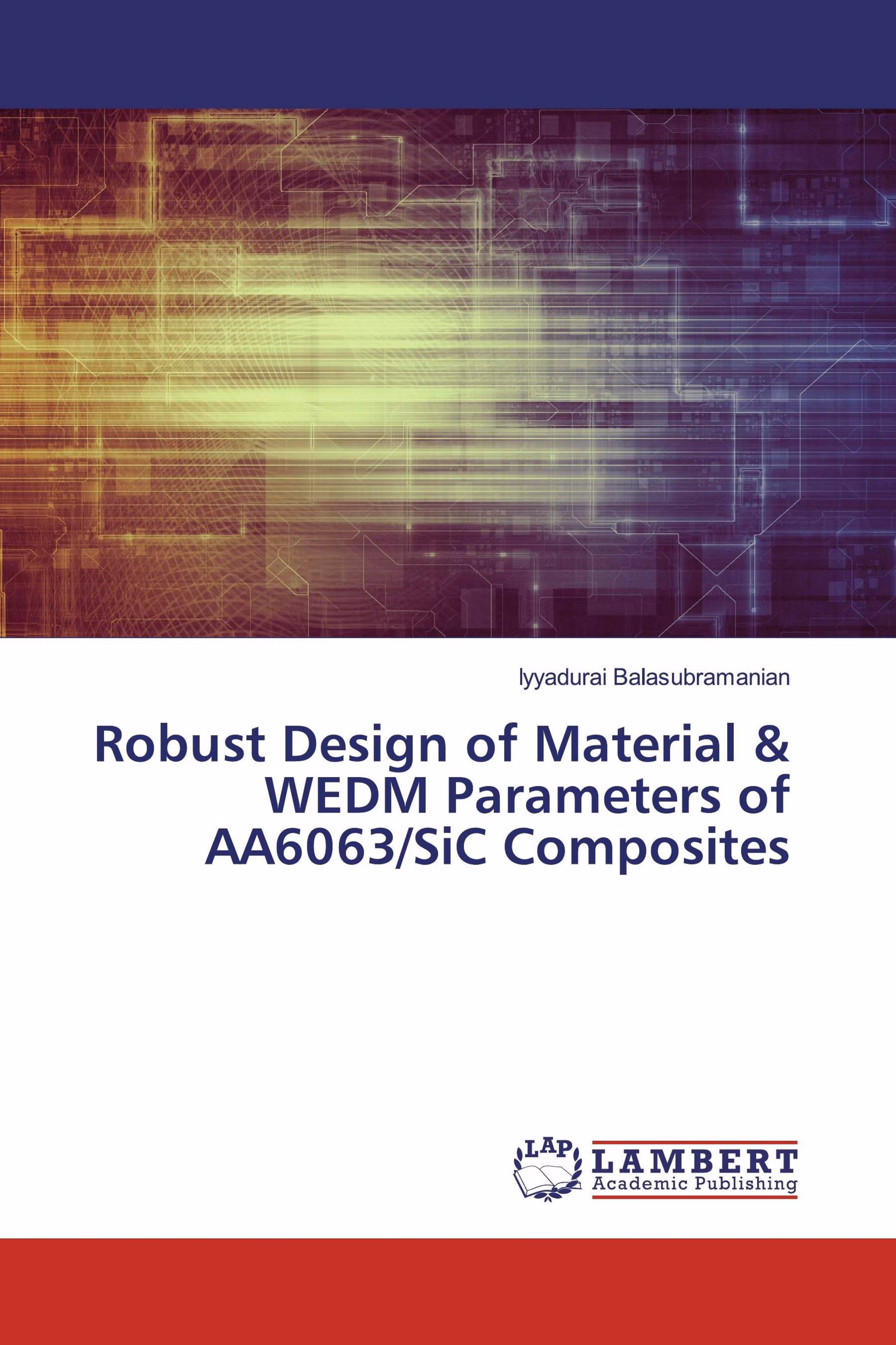Robust Design of Material & WEDM Parameters of A