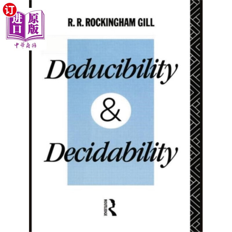 海外直订Deducibility and Decidability 可演绎性和可判定性