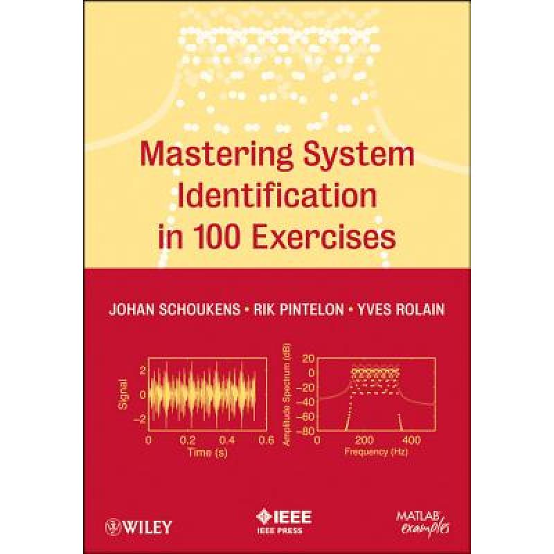 Mastering System Identification In 100 Exerc...