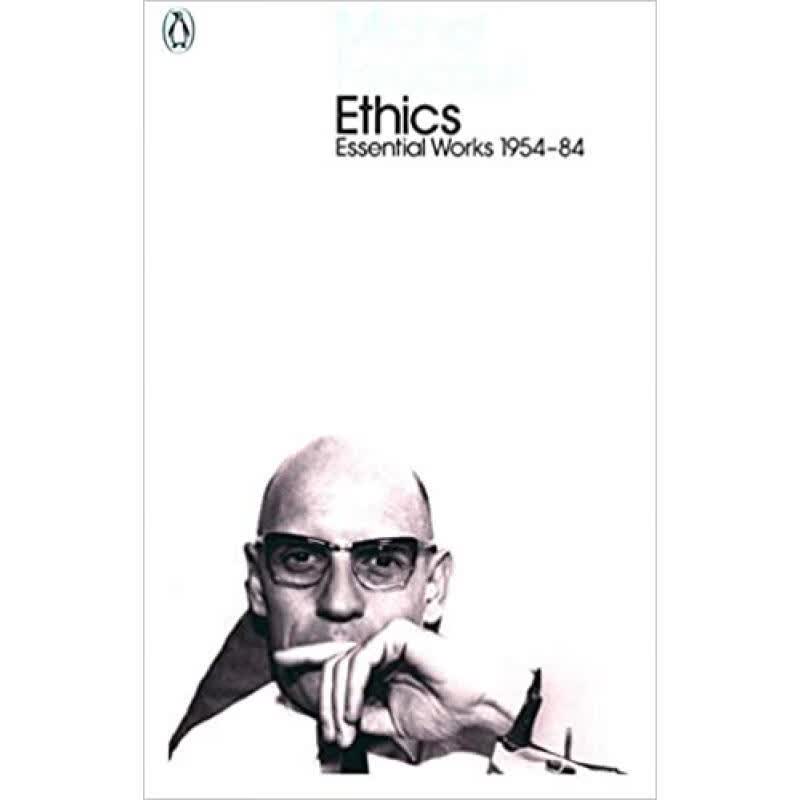 Ethics: Subjectivity and Truth: Essential Wo...