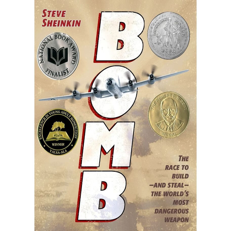 原的 2013年纽伯瑞银奖 Bomb: The Race to Build 通用