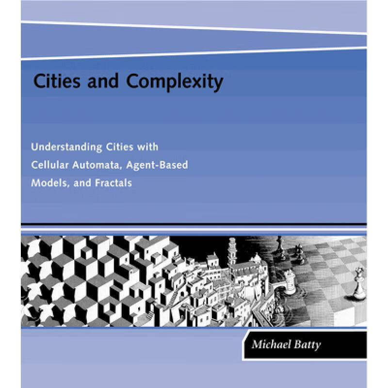Cities and Complexity: Understanding Cities with Cellular Automata, Agent-Based Models, and Fr...