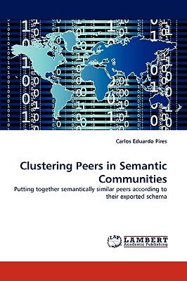 Clustering Peers in Semantic Communities