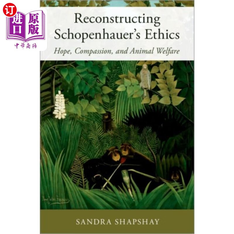 海外直订Reconstructing Schopenhauer's Ethics 重建叔本华的伦理学