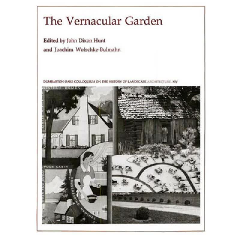 The Vernacular Garden
