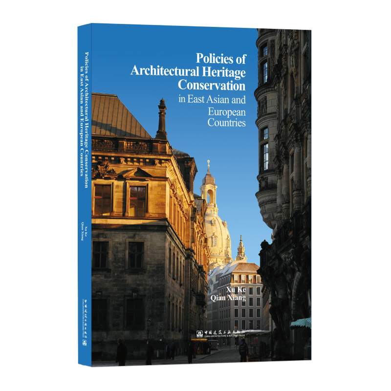 Policies of Architectural Heritage Conservation