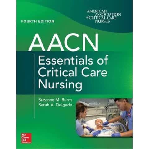 彩色实体AACN essentials of critical care nursing (2019)
