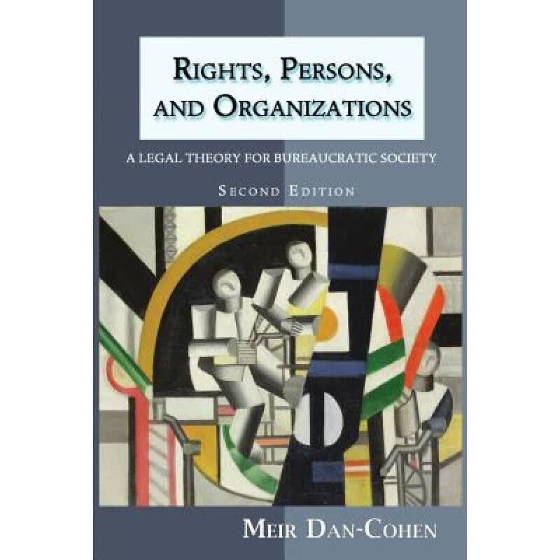 Rights, Persons, and Organizations: A Legal ...