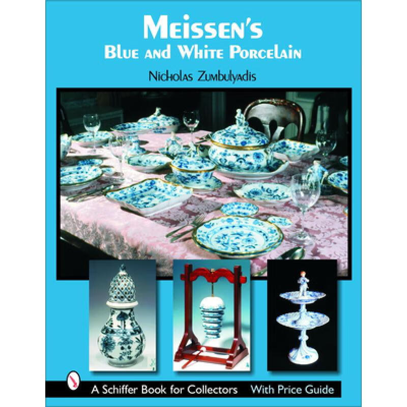 Meissen's Blue and White Porcelain