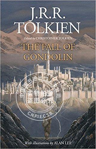 现货 刚多林的陷落 英文原版 The Fall of Gondolin 魔戒指环王霍比特人