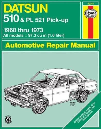 Datsun 510 & PL 521 Pick-ups (68-73) Haynes  Manual