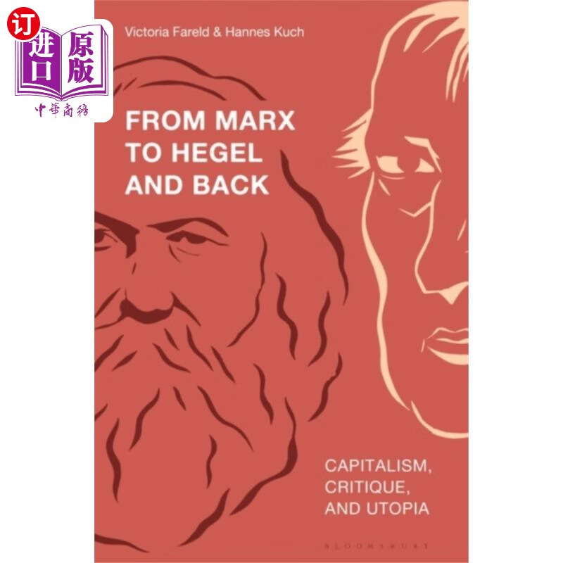 海外直订From Marx to Hegel and Back 从马克思到黑格尔再到黑格尔