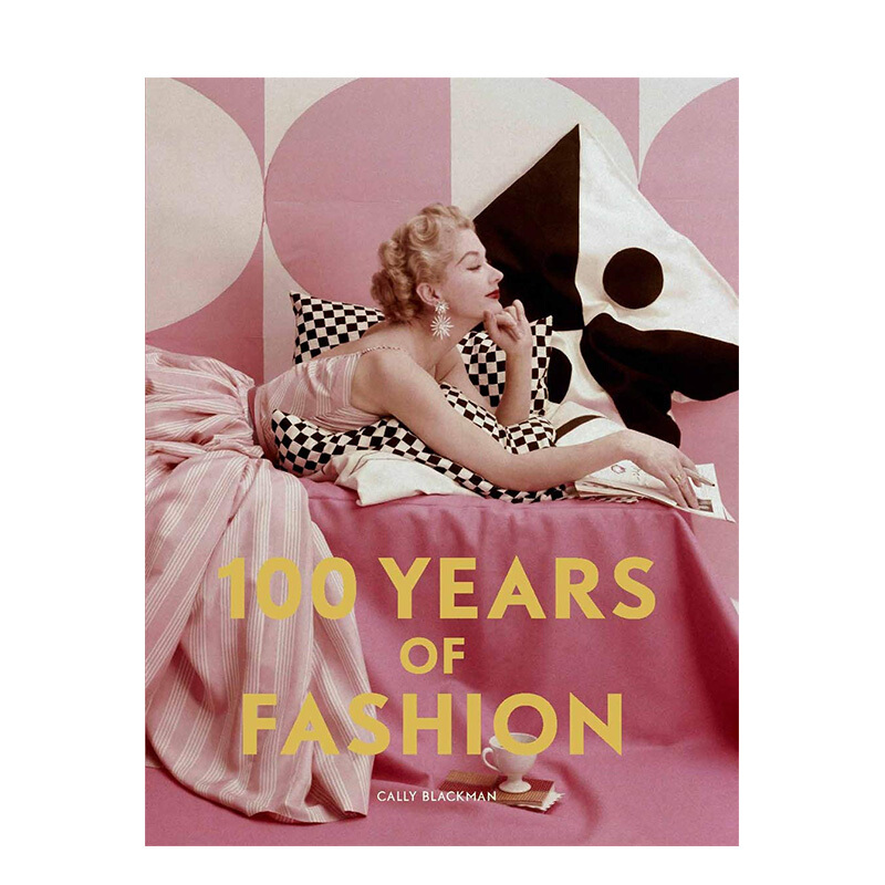 【WH】【WH】100年时尚历史100 Years of Fashion 女性时装转变发展时尚服装设