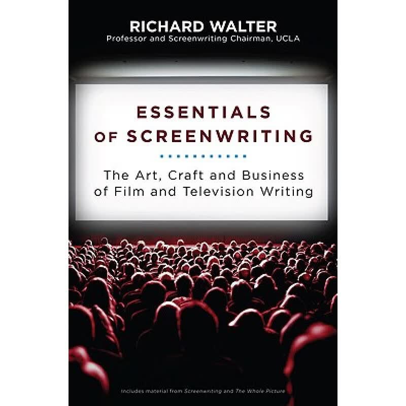 Essentials of Screenwriting: The Art, 英文原版