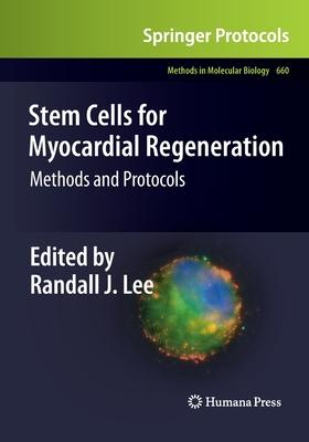 Stem Cells for Myocardial Regeneration: Methods