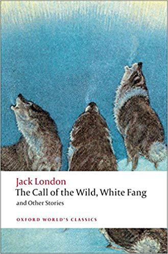 野性的呼唤，白牙和其他故事 The Call of the Wild, White Fang, and Other Stories