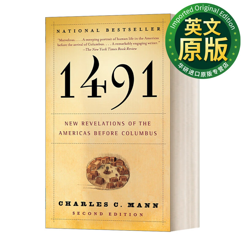 1491前哥伦布时代美洲启示录 英文原版 1491 New Revelations of the Americas Before Columbus 英文版 Charles C. Mann