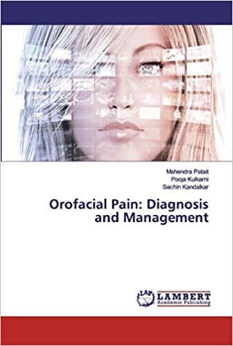 Orofacial Pain: Diagnosis and Management