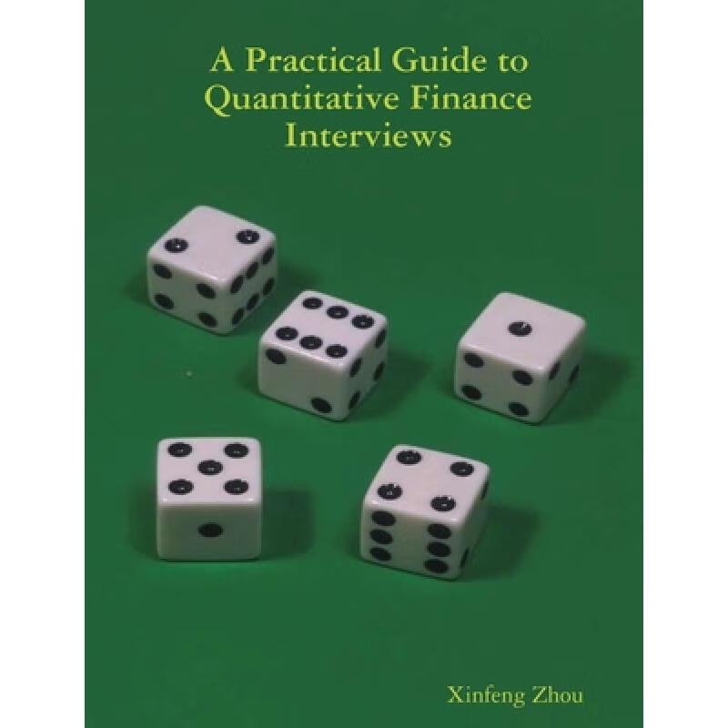 A Practical Guide To Quantitative Finance Interviews