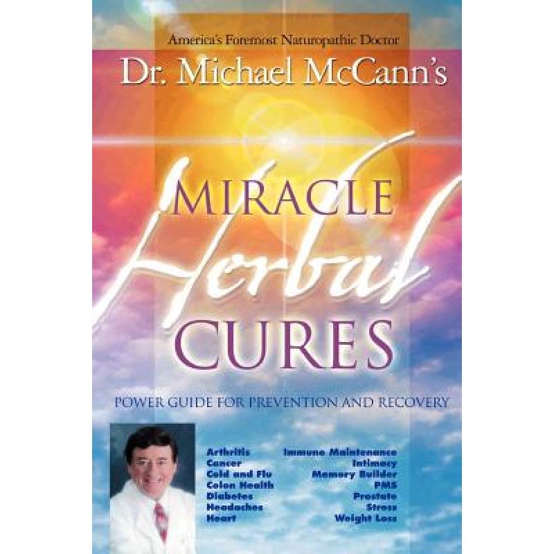 Miracle Herbal Cures