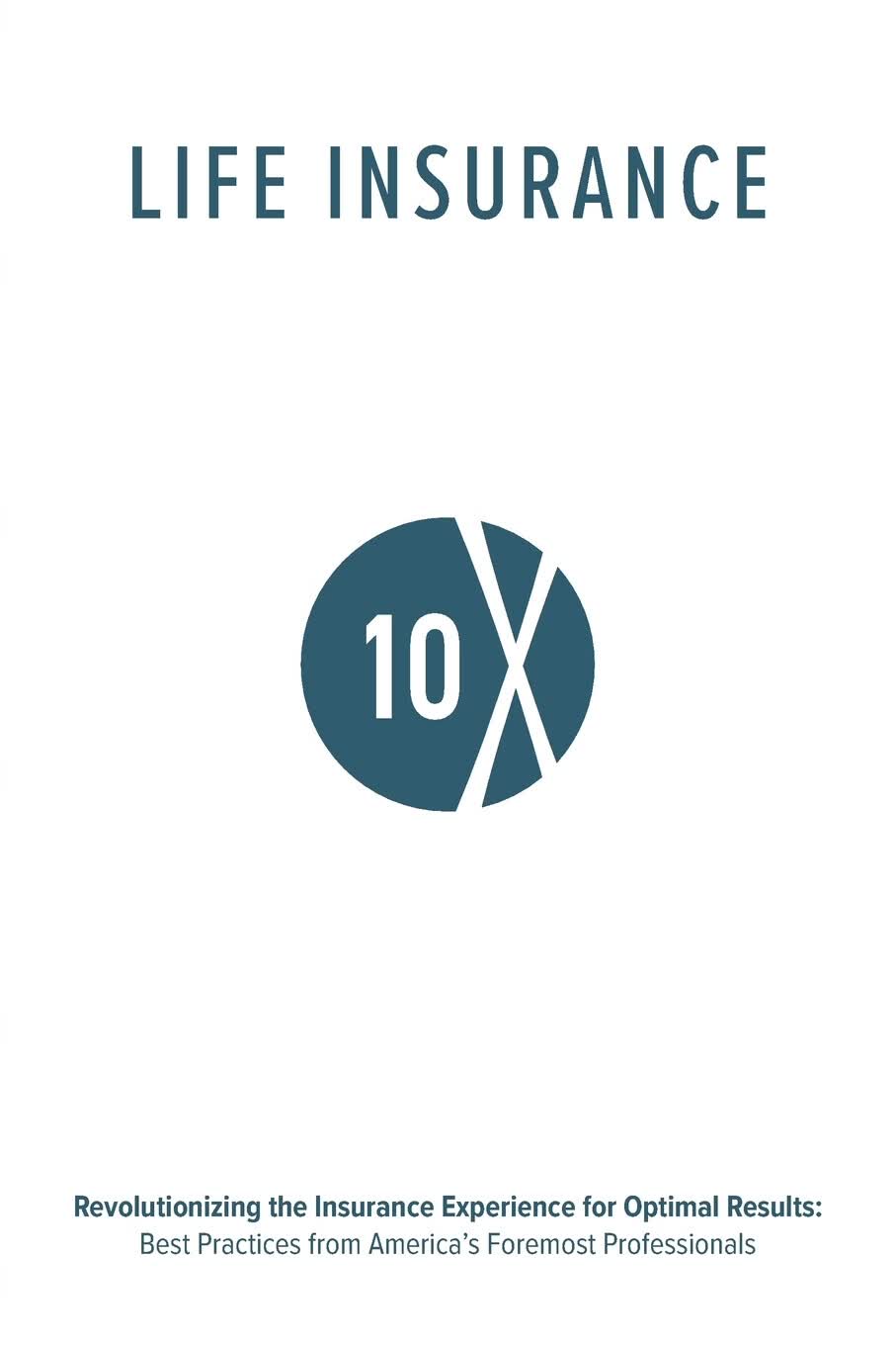 【预售 按需印刷】Life Insurance 10X