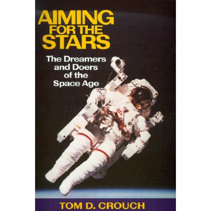 Aiming for the Stars: The Dreamers and 英文原版 历史
