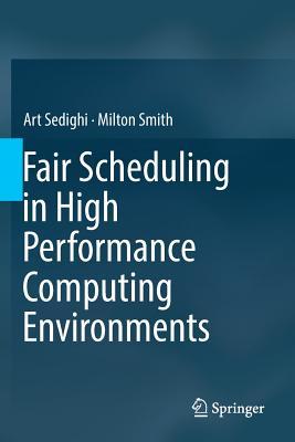 Fair Scheduling in High Performance Computing En