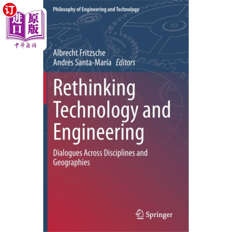 海外直订Rethinking Technology and Engineering 重新思考技术与工程