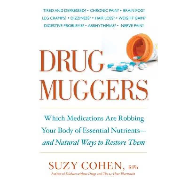 Drug Muggers: Which Medications Are Robbing ...