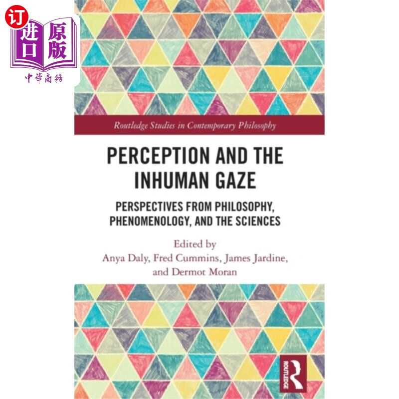 海外直订Perception and the Inhuman Gaze 知觉和异人的凝视