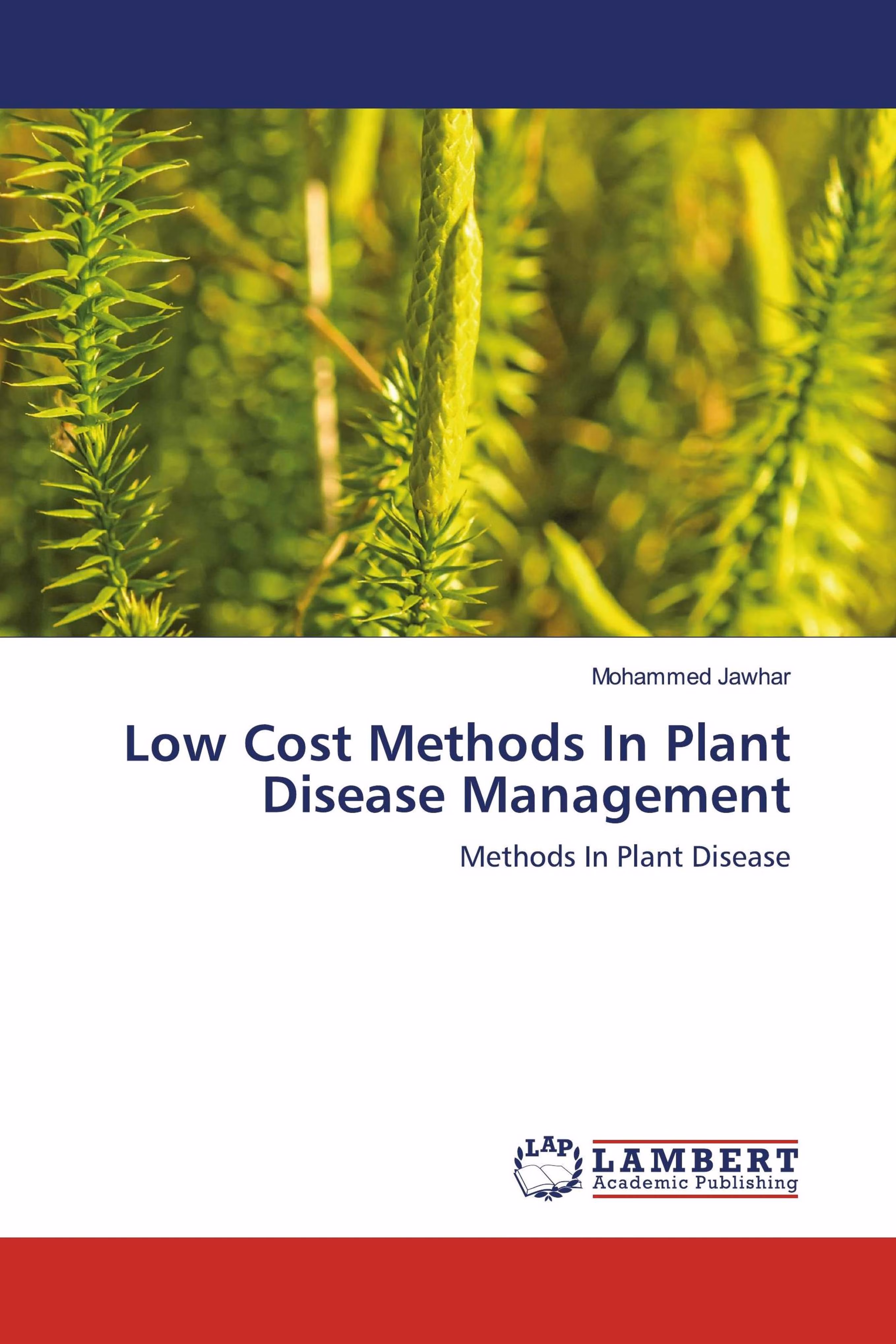 Low Cost Methods In Plant Disease Management