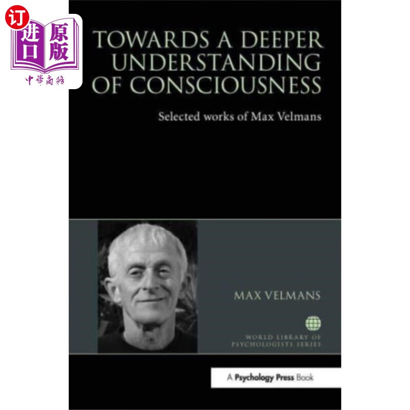 海外直订Towards a Deeper Understanding of Consciousness 走向对意识的更深入理解