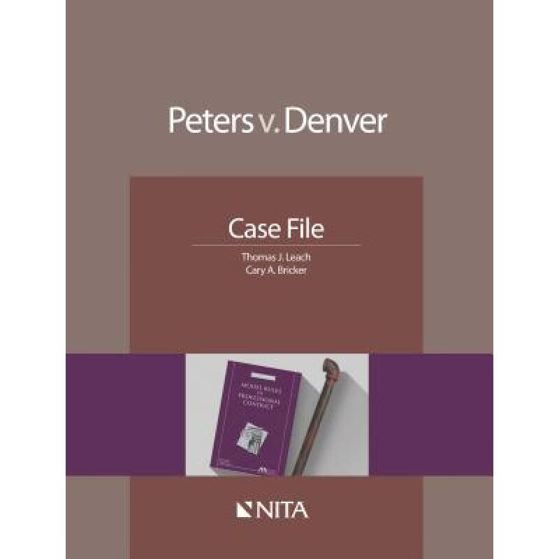 Peters V. Denver: Case File