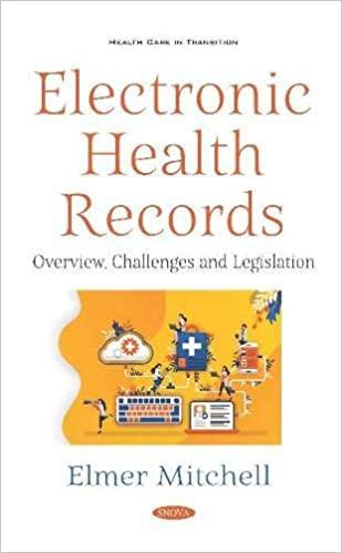 Electronic Health Records: Overview, Challenges