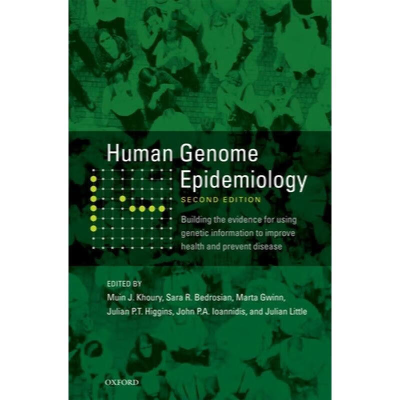 Human Genome Epidemiology, 2nd Edition: Buil...