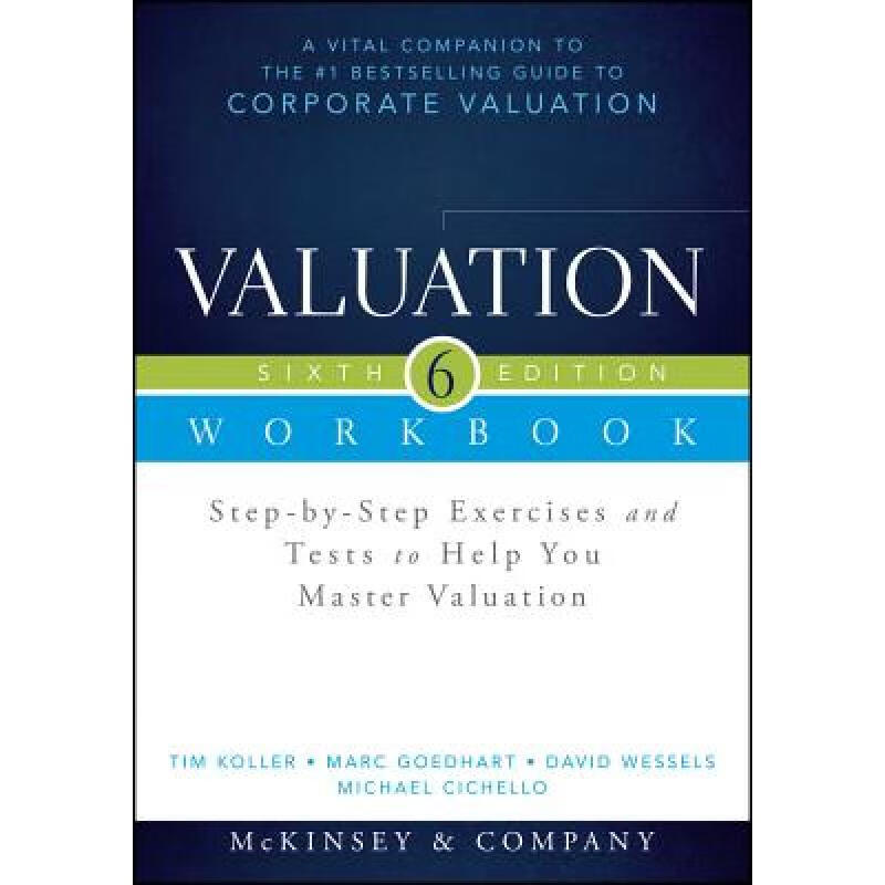 估值工作簿 第六版 Valuation Workbook, Sixth Edition: St...
