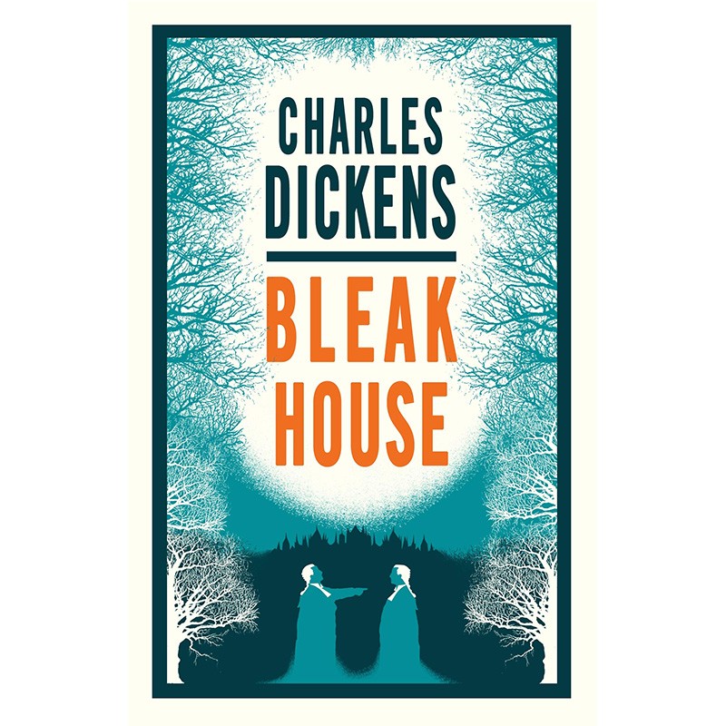 查尔斯 狄更斯 荒凉山庄 英文原版 alma classics bleak house char